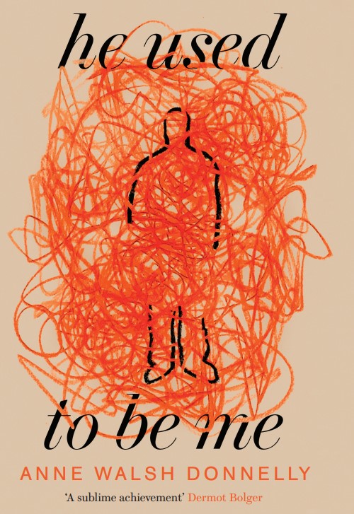 He Used to Be Me by Anne Walsh Donnelly | Goodreads