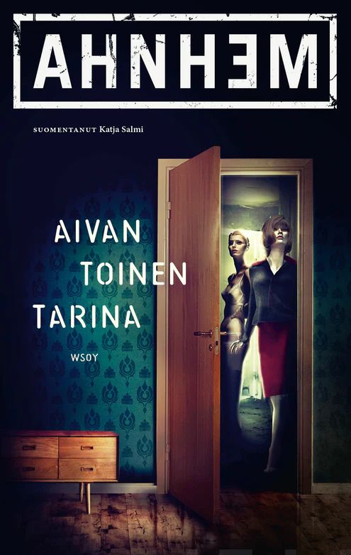 Aivan toinen tarina by Stefan Ahnhem | Goodreads