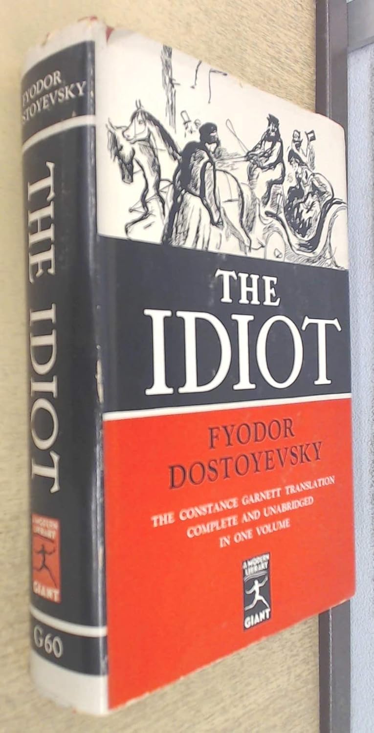 The Idiot by Fyodor Dostoyevsky | Goodreads