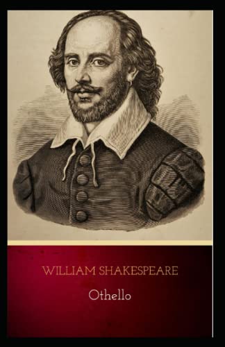 Othello, The Moor of Venice: William Shakespeare (Classical Drama, Play ...