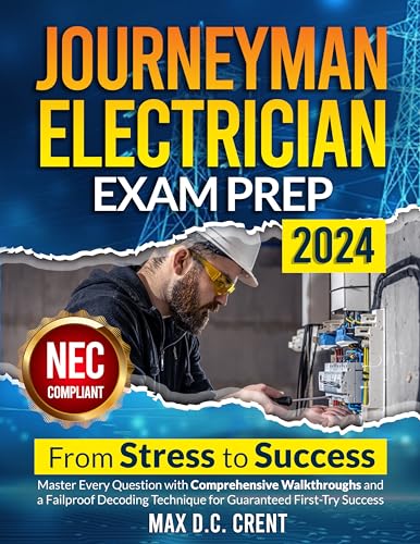 JOURNEYMAN ELECTRICIAN EXAM PREP: From STRESS to SUCCESS: Master Every ...