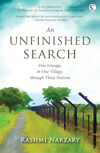 An Unfinished Search: One Lineage, in One Village, through Three Nations by Rashmi Narzary ...
