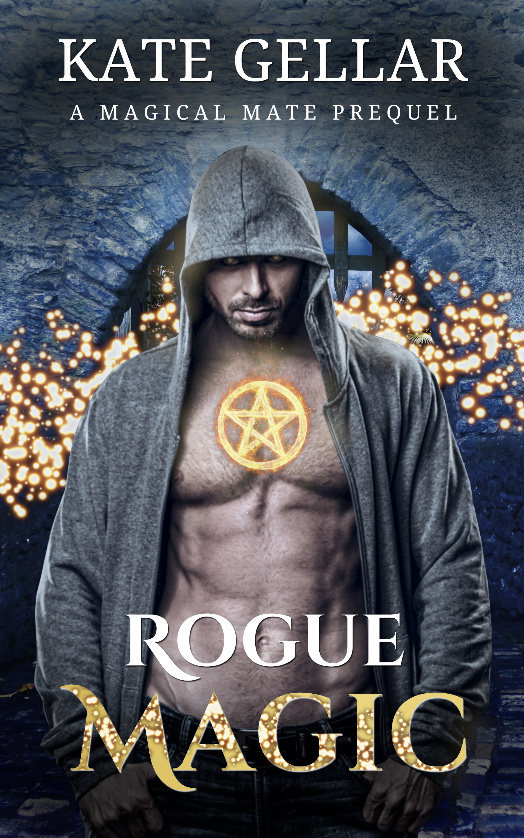 Rogue Magic (prequel Magical Mate series) by Kate Gellar | Goodreads