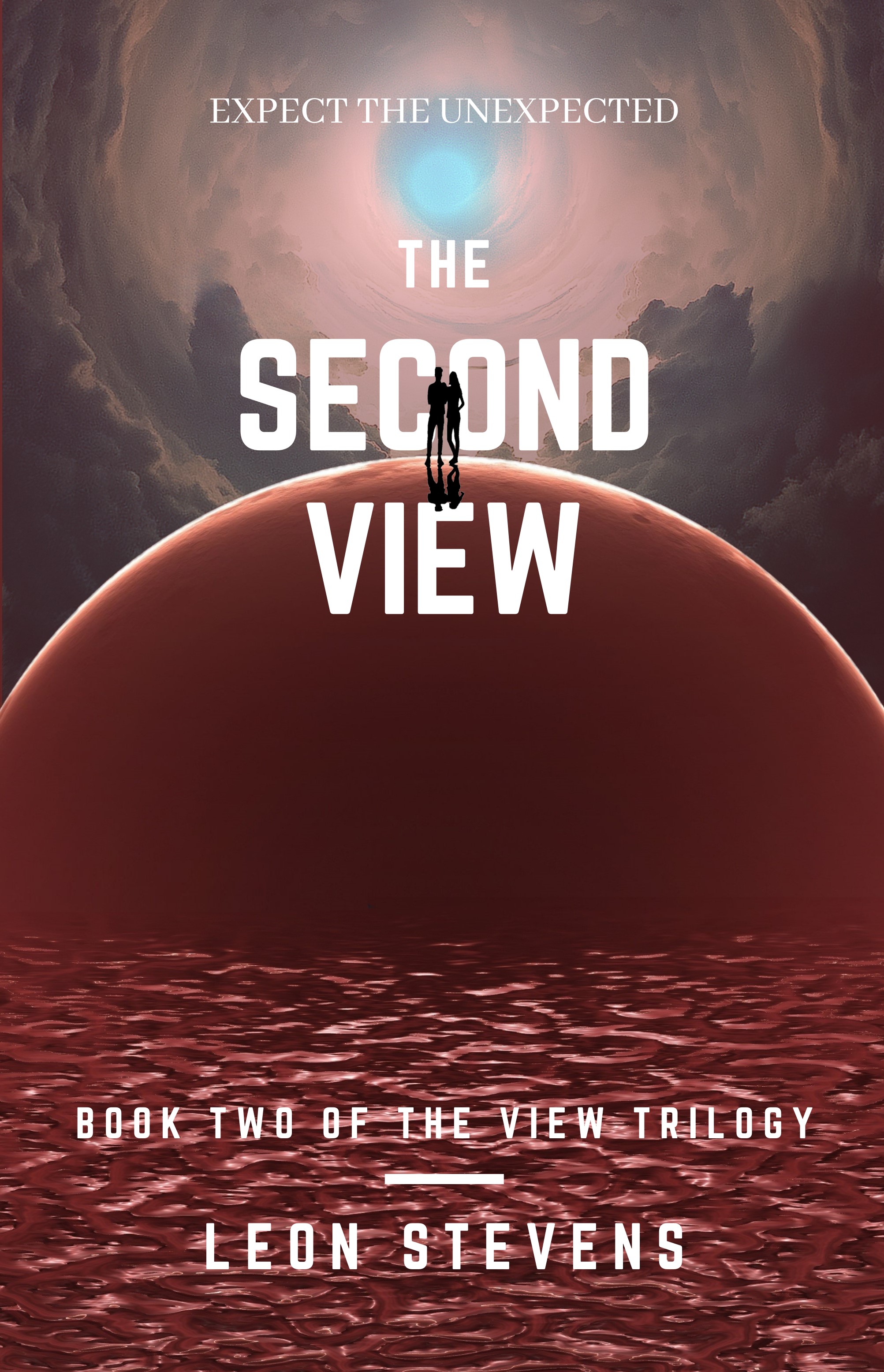 The Second View (The View trilogy #2) by Leon Stevens | Goodreads