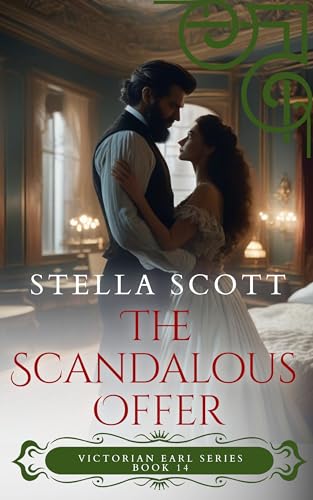 The Scandalous Offer: A Victorian Erotica Short Story by Stella Scott | Goodreads