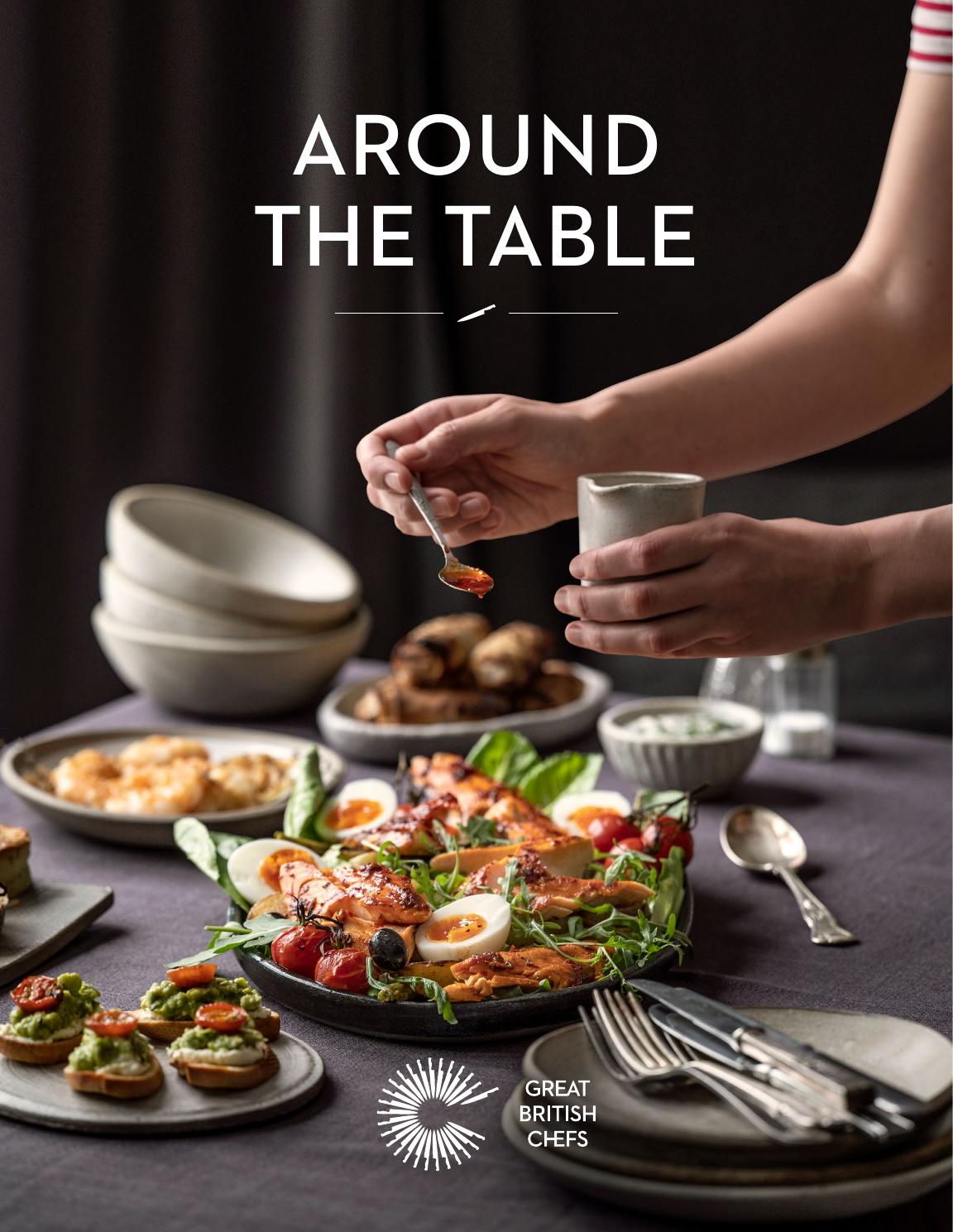 Great British Chefs: Around The Table by Food Publishing (Books ...