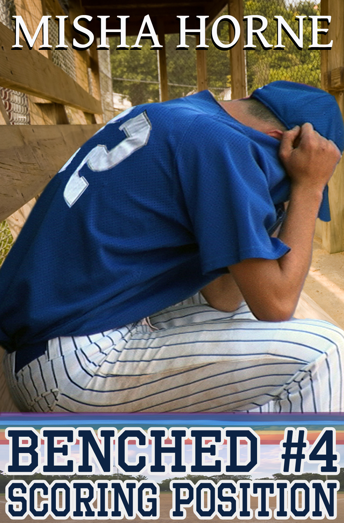 Scoring Position (Benched #4) by Misha Horne | Goodreads