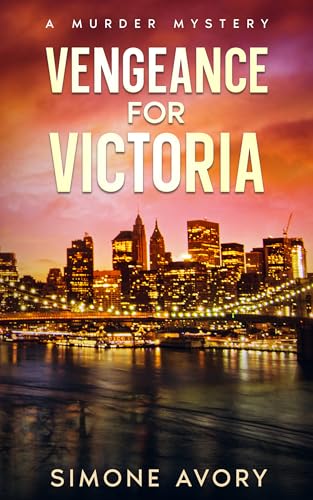 Vengeance for Victoria by Simone Avory | Goodreads