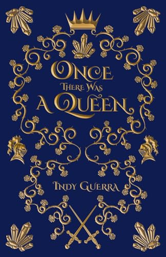 Once There Was a Queen: Book Two in the Once There Was a Villain Series ...