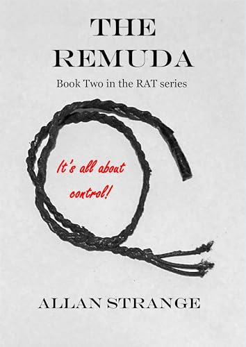 The Remuda: Book two in the RAT series by Allan Strange | Goodreads