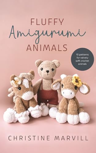 Fluffy Amigurumi Animals: 10 Patterns for Velvety Soft Crochet Animals ...