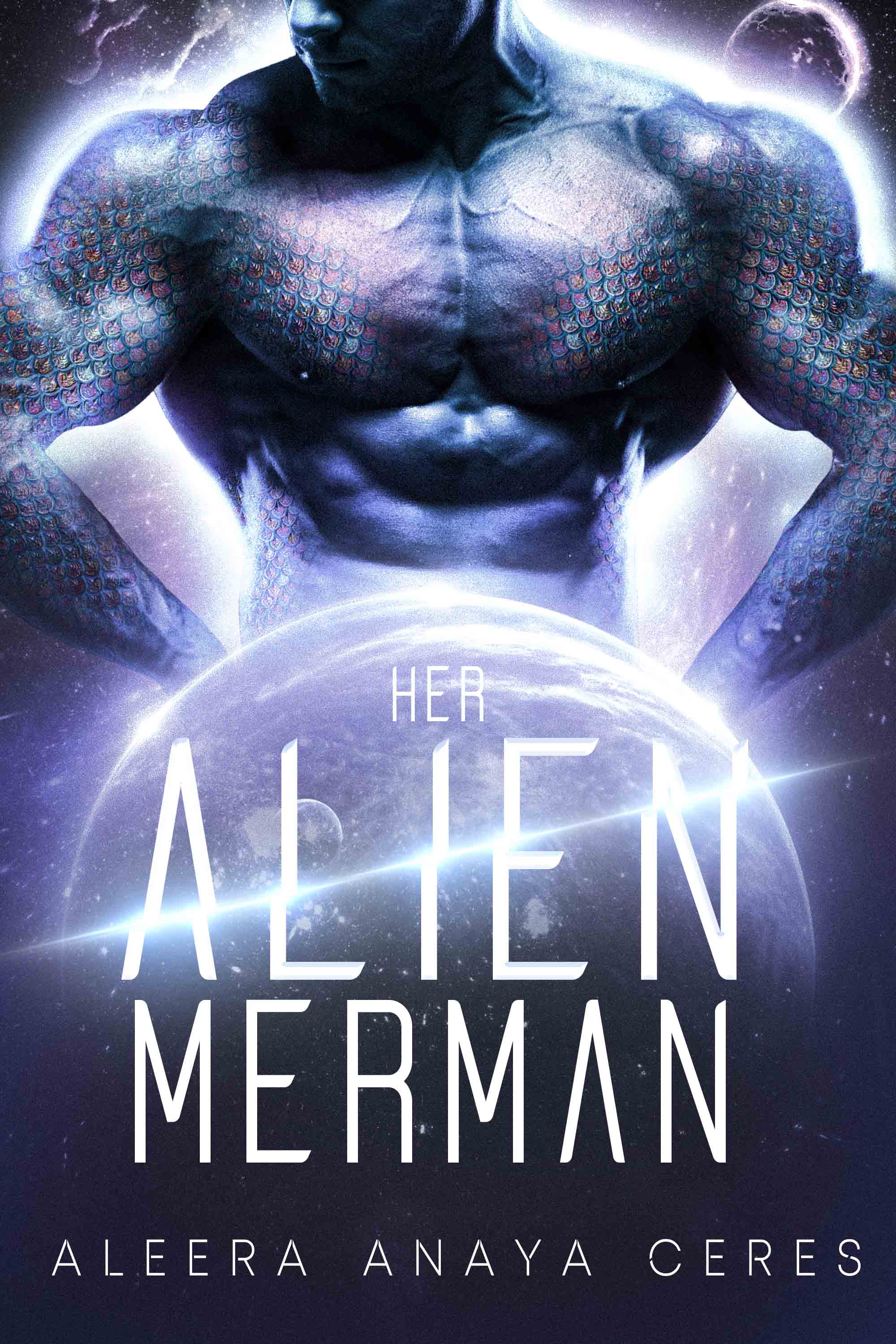 Her Alien Merman by Aleera Anaya Ceres | Goodreads