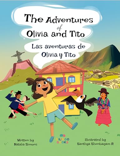 The Adventures of Olivia and Tito / Las aventuras de Olivia y Tito ...