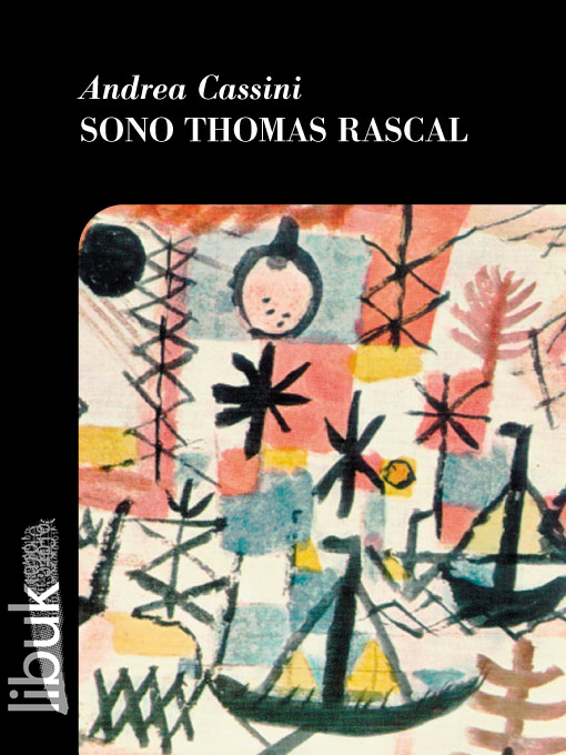 Sono Thomas Rascal by Andrea Cassini | Goodreads