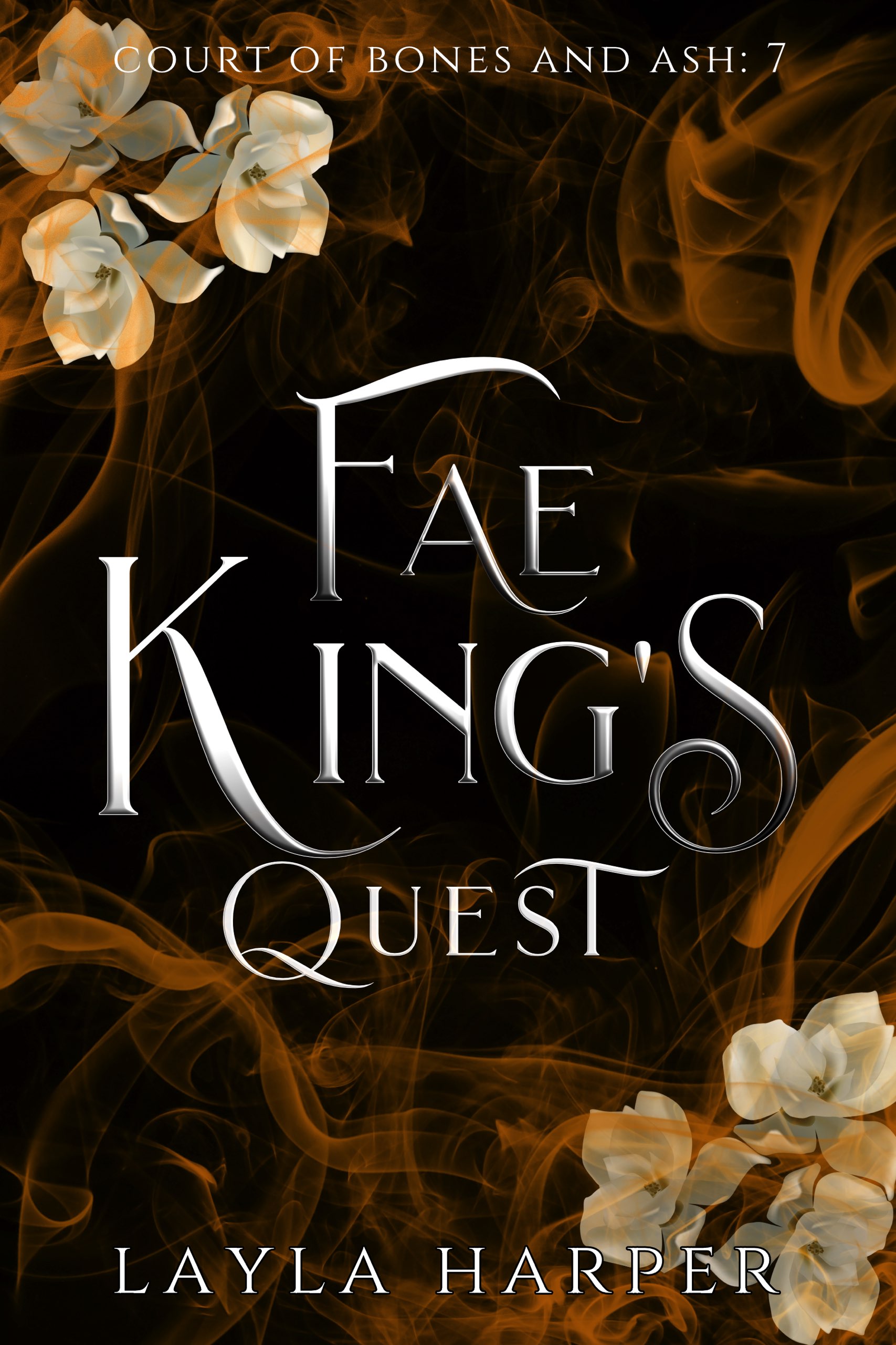 Fae King's Quest (Court of Bones and Ash, #7) by Layla Harper | Goodreads