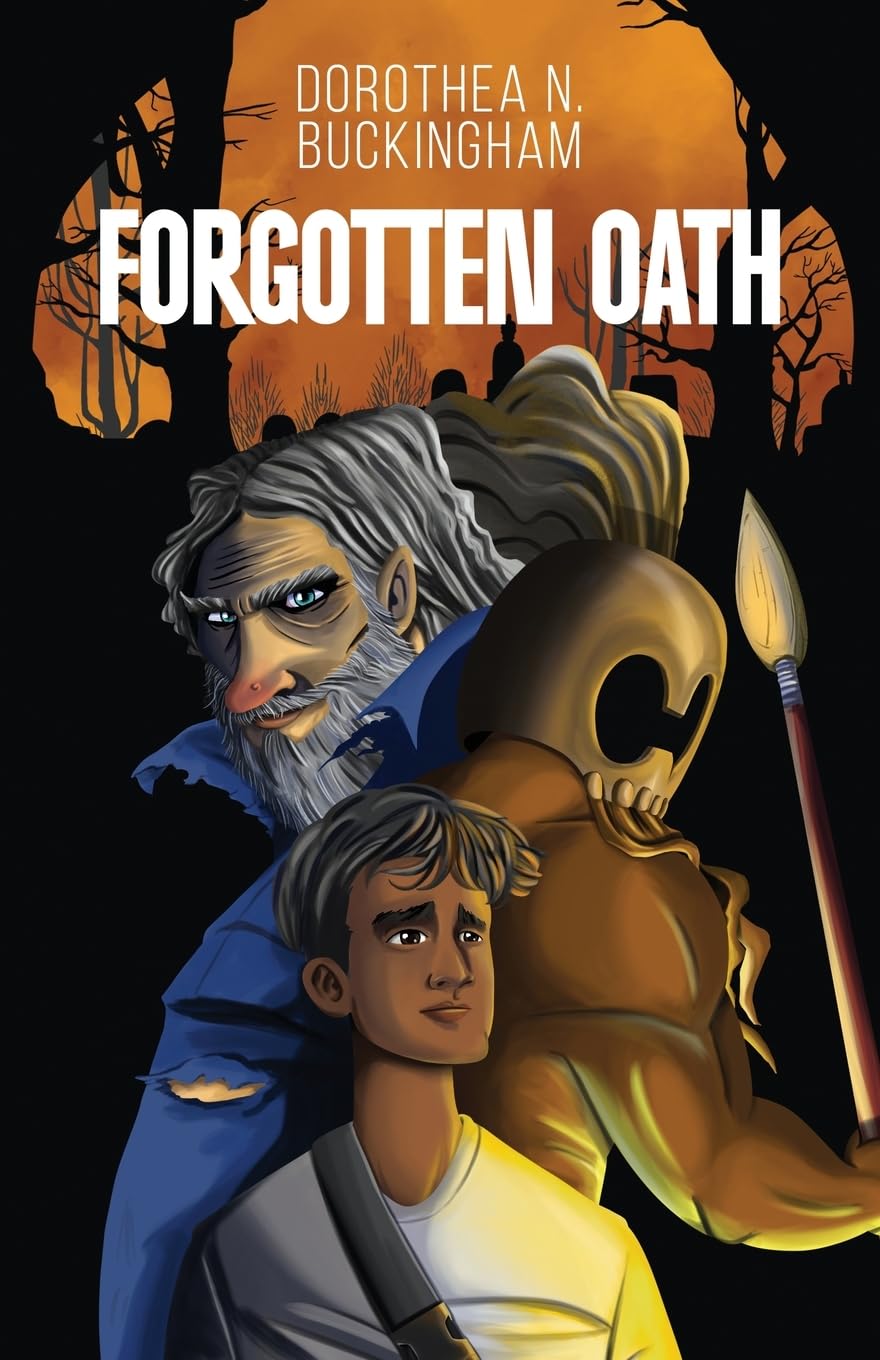 Forgotten Oath by Dorothea N. Buckingham | Goodreads