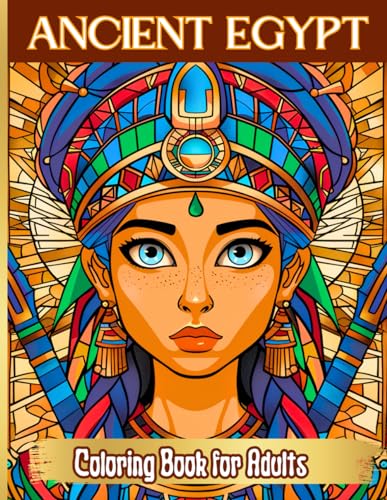 Ancient Egypt Coloring Book: 65 Beautiful Coloring Pages for Kids and ...