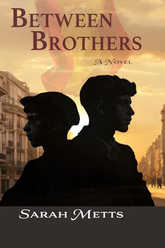Between Brothers by Sarah Metts | Goodreads