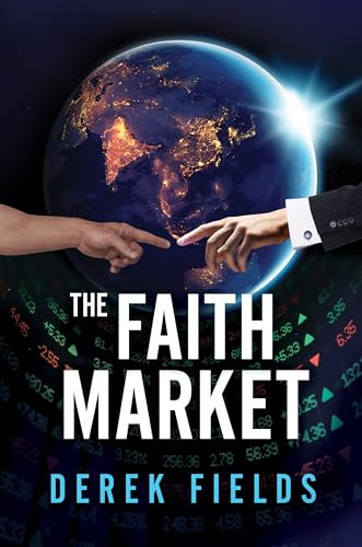 The Faith Market by Derek Fields | Goodreads