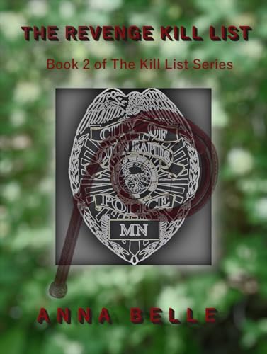 The Revenge Kill List: Book 2 of The Kill List Series by Anna Belle ...