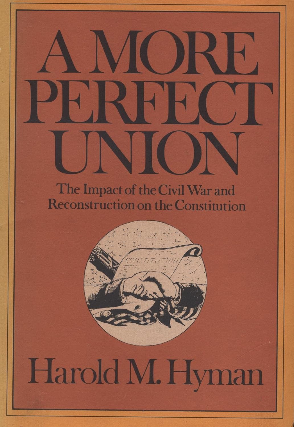 A More Perfect Union: The Impact of the Civil War and Reconstruction on ...