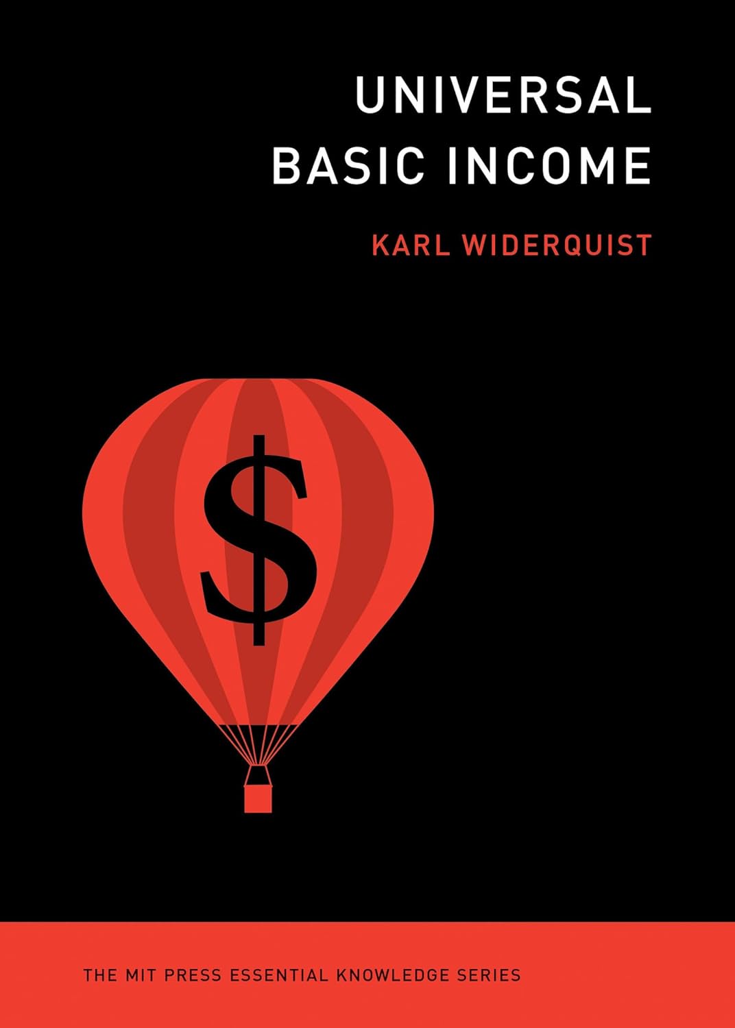 Universal Basic Income by Karl Widerquist | Goodreads