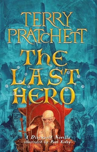 The Last Hero (Discworld #27; Rincewind #7) by Terry Pratchett | Goodreads