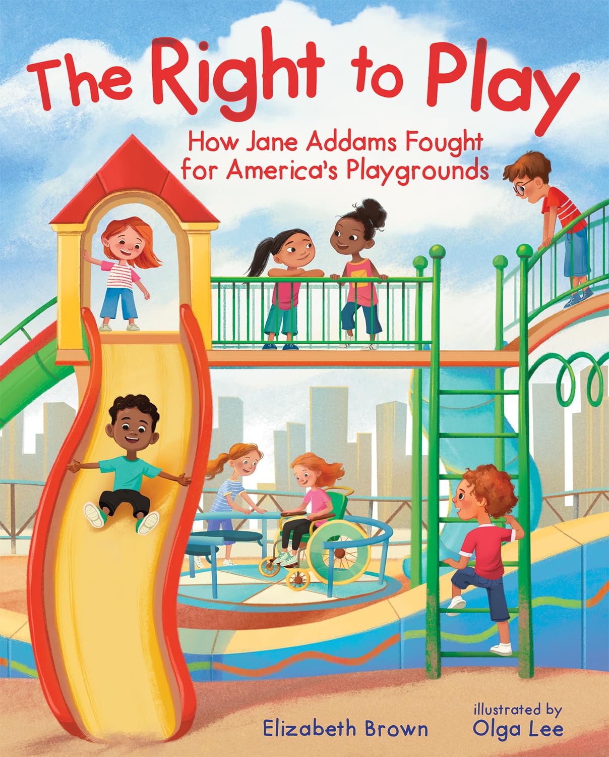 The Right to Play: How Jane Addams Fought for America's Playgrounds by ...