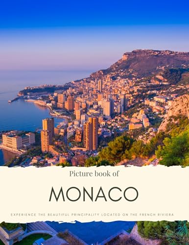 Picture Book of Monaco: Experience the Beautiful Principality Located ...