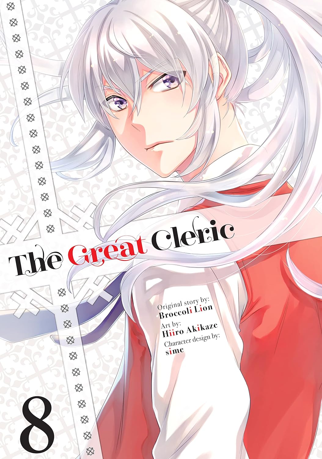 The Great Cleric (Manga) 8 by Hiiro Akikaze | Goodreads