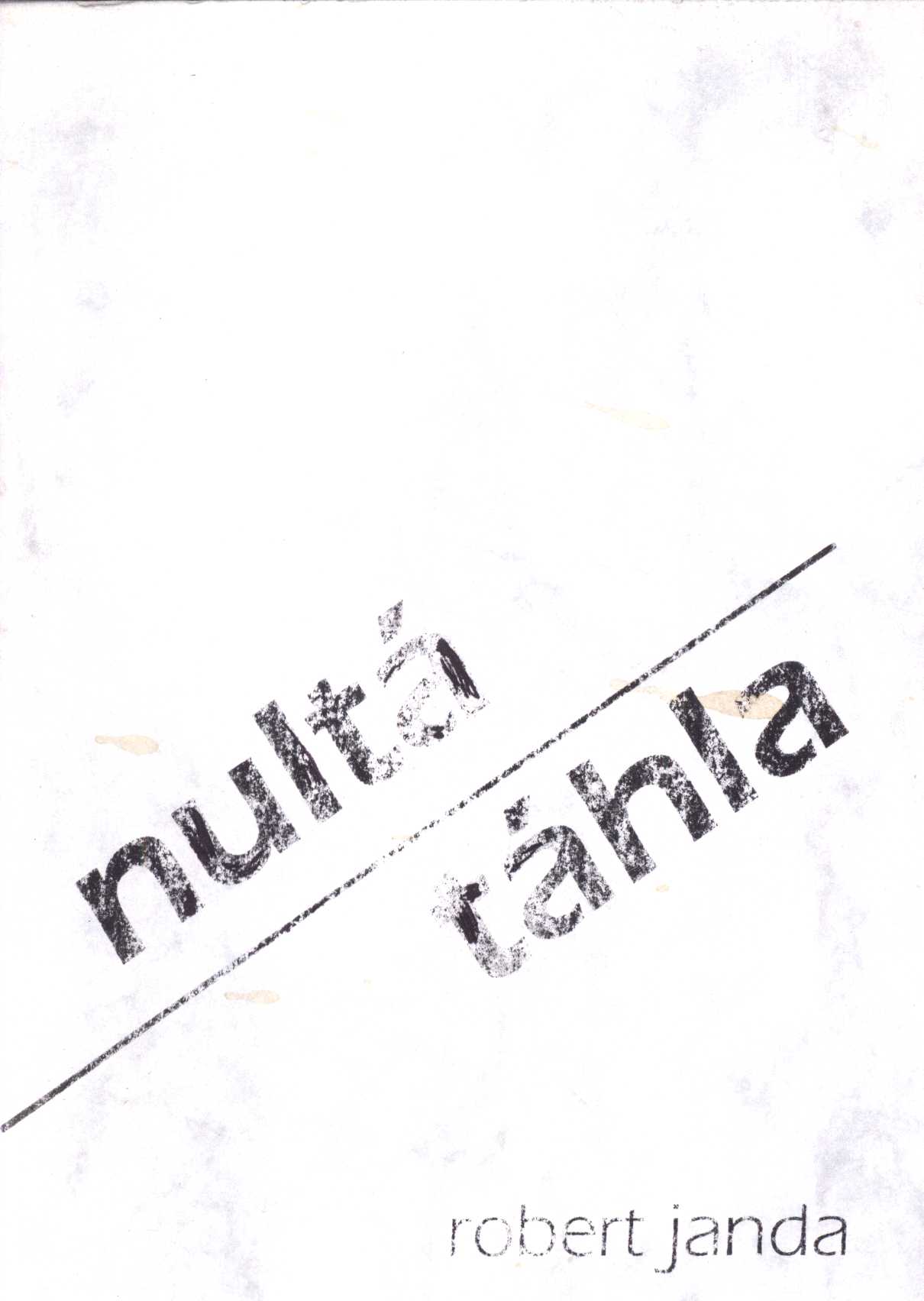 Nultá táhla by Robert Janda | Goodreads