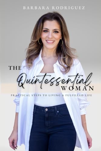 The Quintessential Woman by Barbara Rodriguez | Goodreads