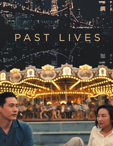 Past Lives: The Screenplay by Celine Song | Goodreads