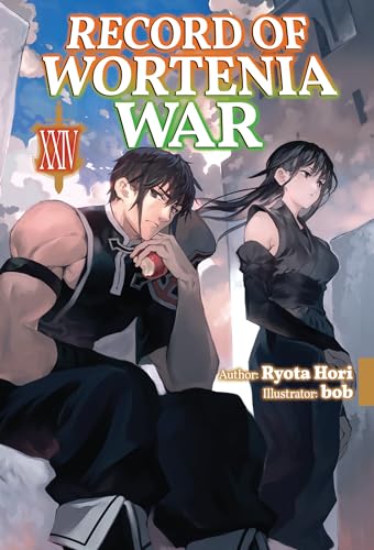 Record of Wortenia War, Volume 24 by Ryota Hori | Goodreads