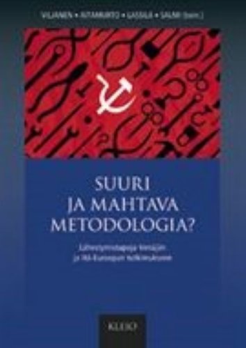 Suuri ja mahtava metodologia? by Elina Viljanen | Goodreads