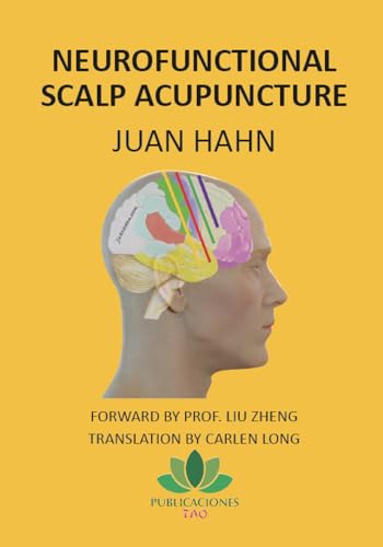 Neurofunctional scalp acupuncture by Juan Hahn | Goodreads