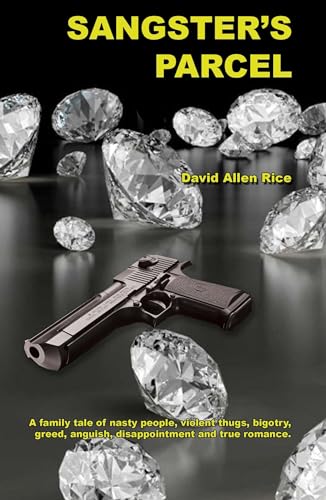 Sangster's Parcel by David Allen Rice | Goodreads