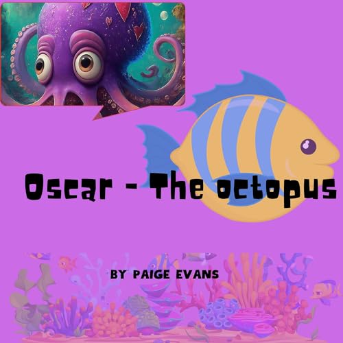 Oscar the octopus by Prachi Rao | Goodreads