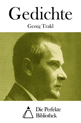Gedichte (German Edition) by Georg Trakl | Goodreads
