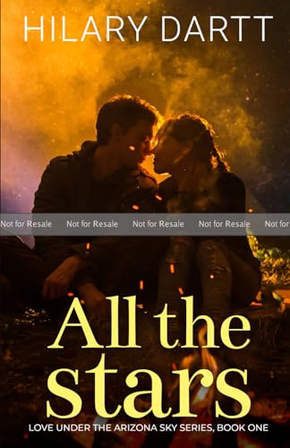 All the Stars: Book One in the Love Under the Arizona Sky Series by ...