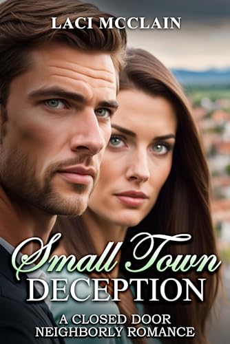 Smalll Town Deception by Laci McClain | Goodreads