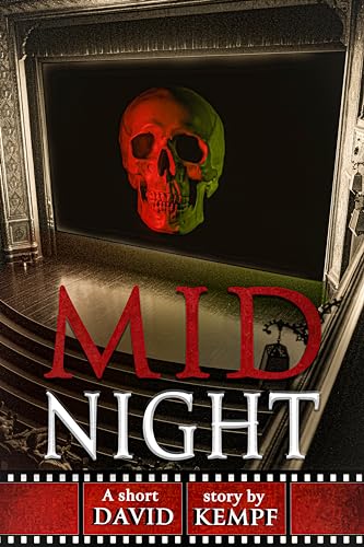 Midnight (Ghost Stories Book 4) by David Kempf | Goodreads