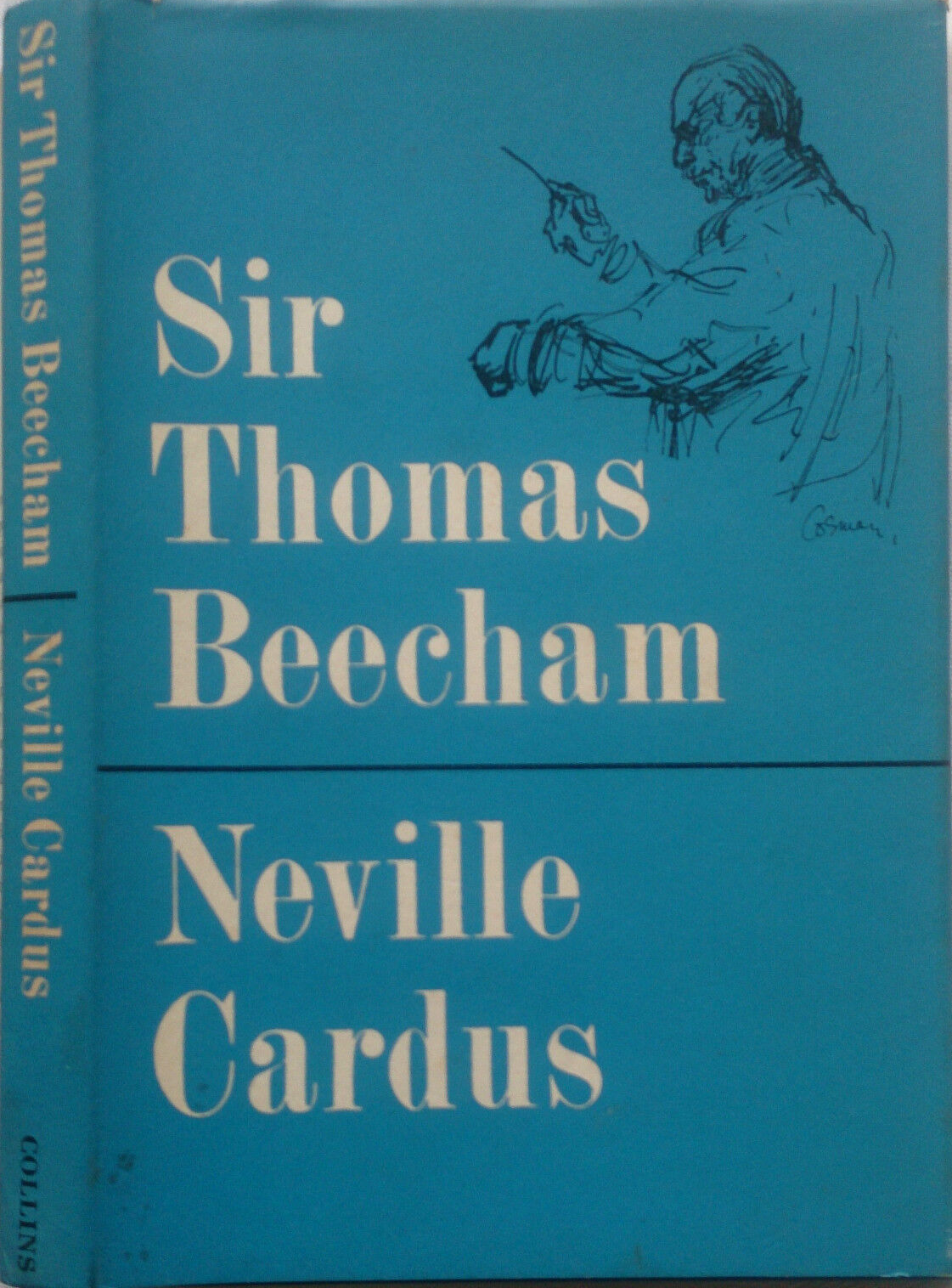 Sir Thomas Beecham by Neville Cardus | Goodreads