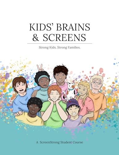 Kids Brains Screens A Screenstrong Student Course By Melanie Hempe