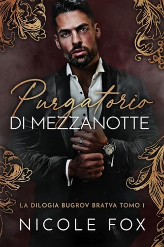 Purgatorio Di Mezzanotte (La Bratva Bugrov Vol. 1) by Nicole Fox | Goodreads