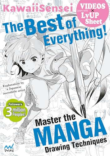The best of everything! Master the MANGA Drawing Techniques by ...