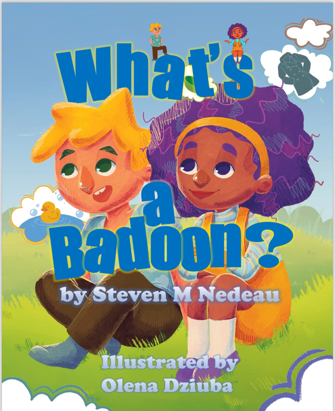 What's a Badoon? by Steven M. Nedeau | Goodreads