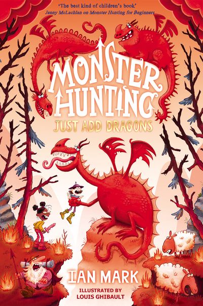 Just Add Dragons (Monster Hunting #3) by Ian Mark | Goodreads
