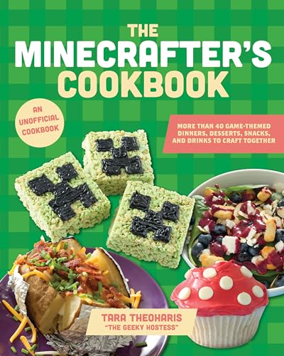 The Minecrafter's Cookbook by Tara Theoharis | Goodreads