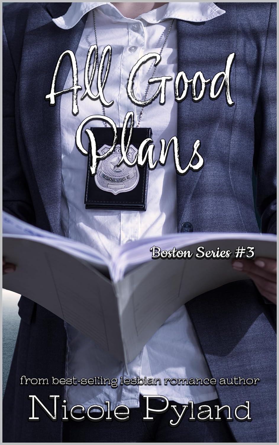 All Good Plans (Boston, #3) by Nicole Pyland | Goodreads